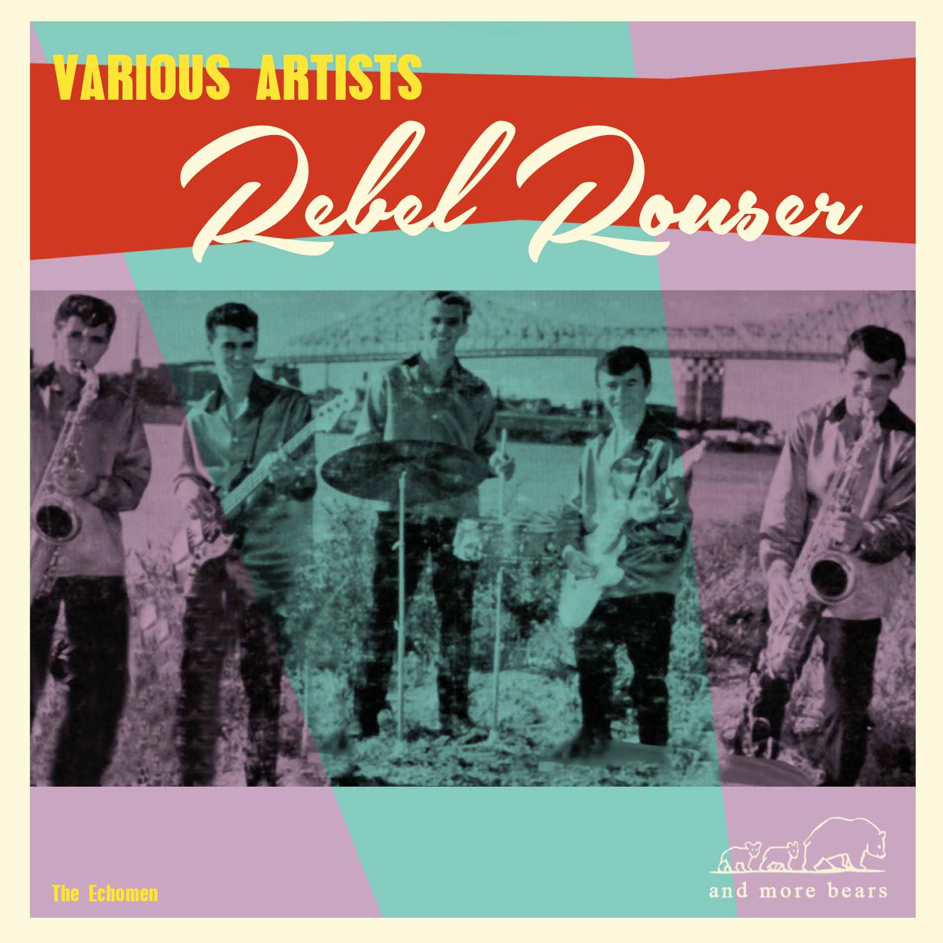 Various Artists - Rebel Rouser | ...and more bears