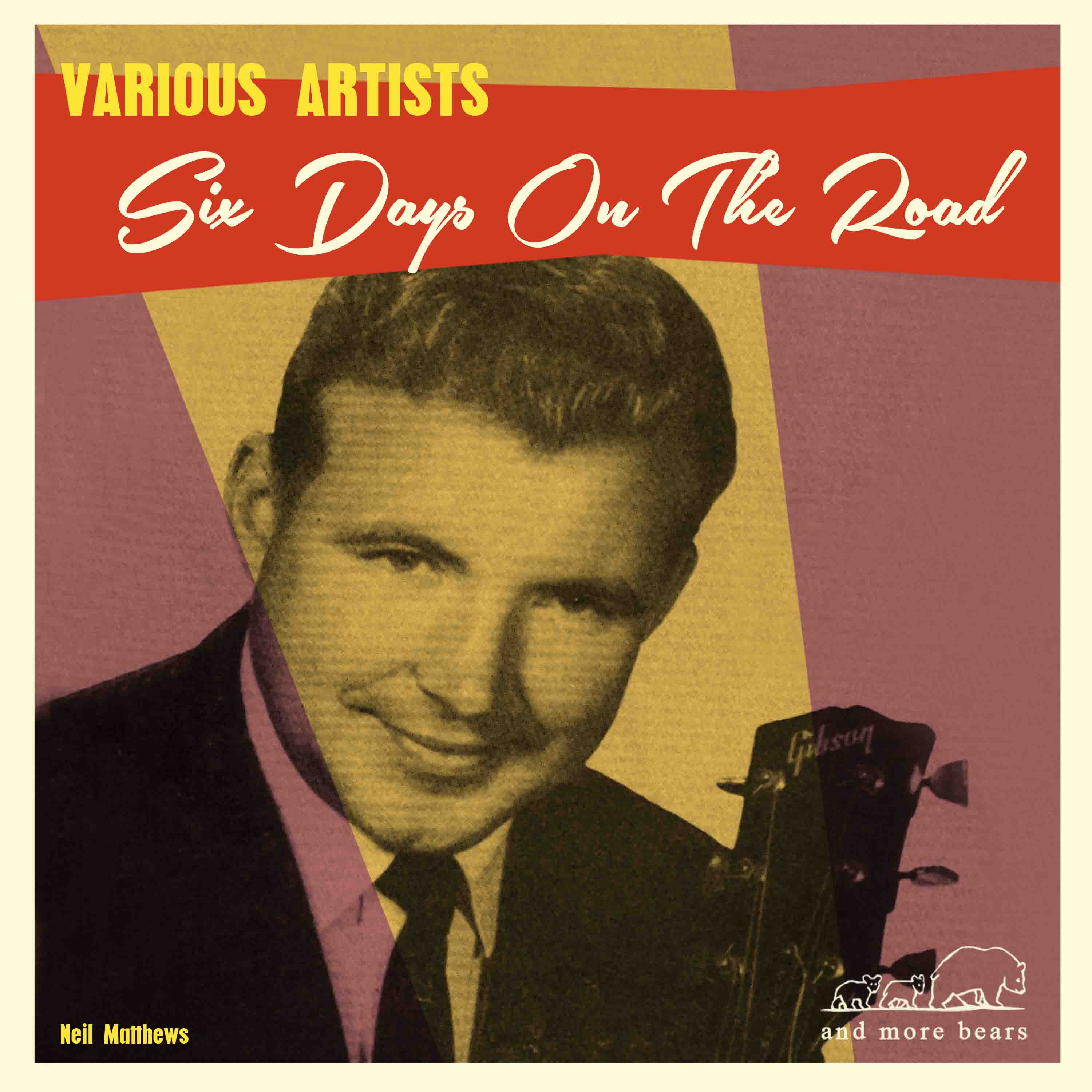 Various Artists - Six Days on the Road | ...and more bears