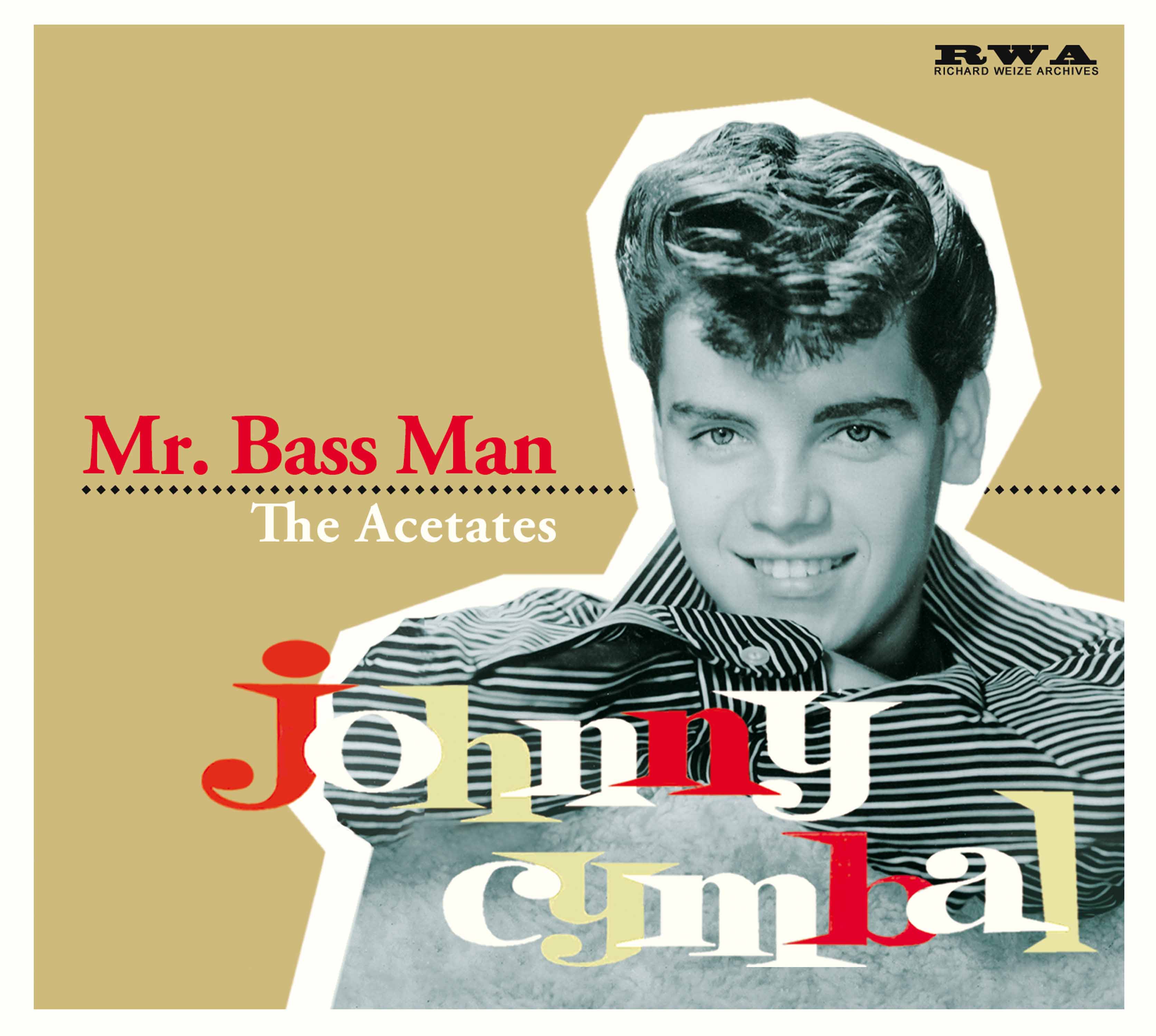 Johnny Cymbal - Mr Bass Man, The Acetates | ...and more bears
