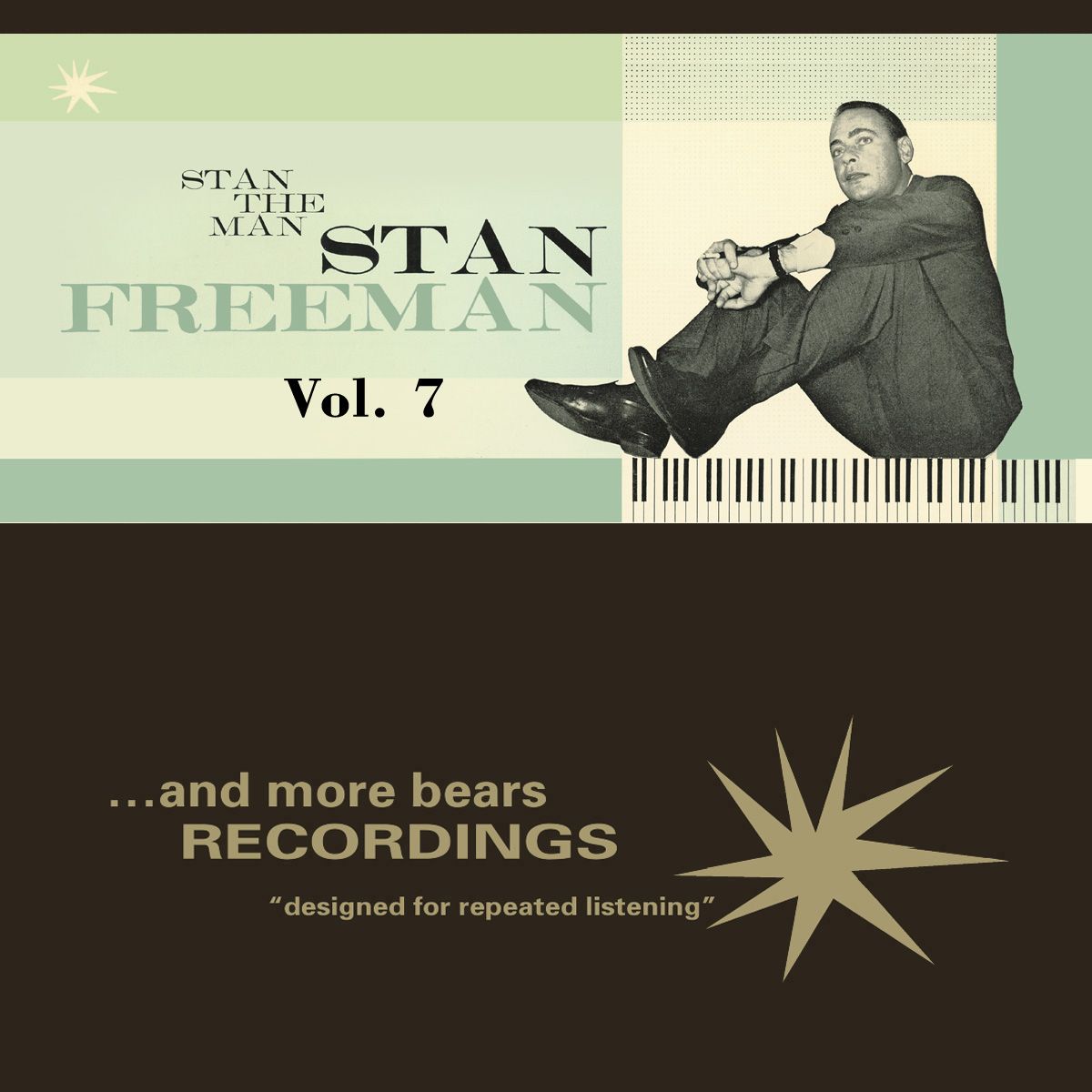 Stan Freeman Jazz Quartet - Stan the Man, Vol. 7 | ...and more bears